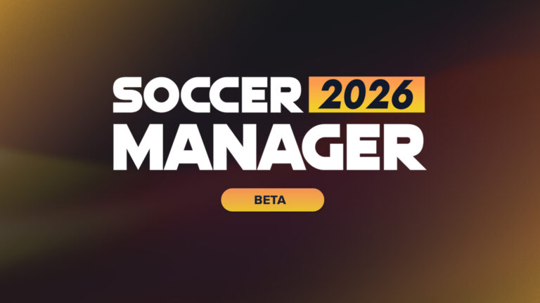 Soccer Manager 2026 Open Beta Now Available! - Invincibles Studio